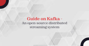 Kafka Guide – An open-source distributed streaming system | Enhops