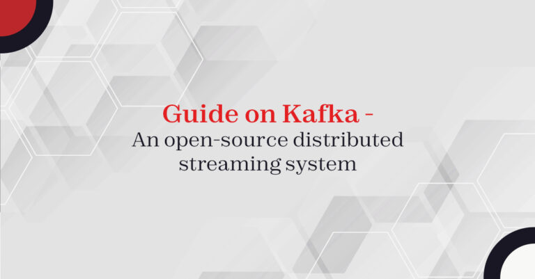 Kafka Guide – An open-source distributed streaming system | Enhops