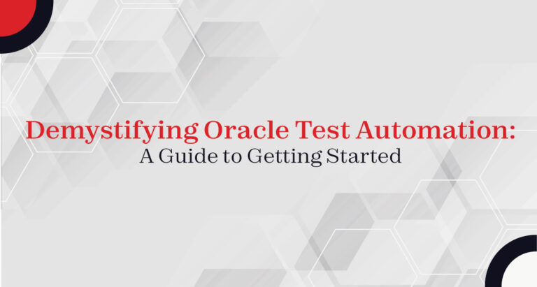 The Ultimate Guide to Oracle Test Automation | Enhops