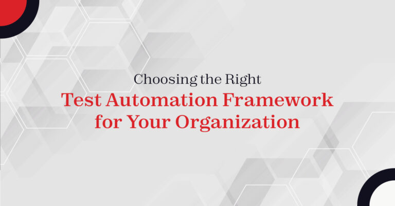 Choosing the Right Test Automation Framework for Your Organization | Enhops