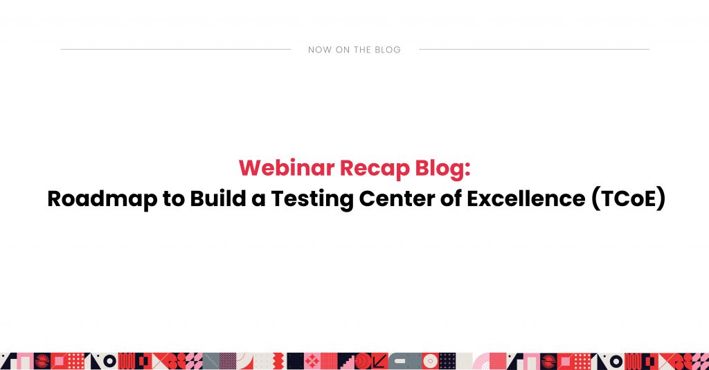 Introduction to Testing Center of Excellence | Enhops